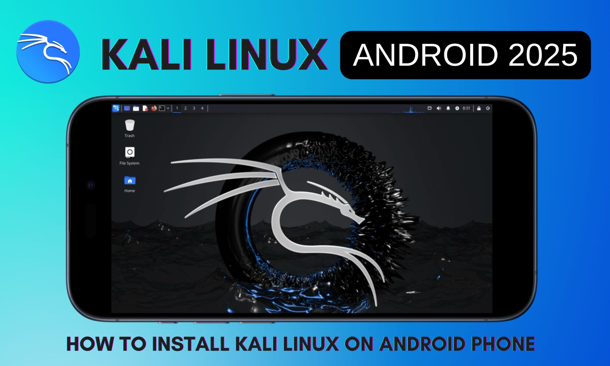 How to Install Kali Linux on Android Phone 2025 - Etechbox